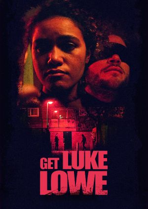 Film "Get Luke Lowe" ("Get Luke Lowe") - Oglądajonline za darmo i ...